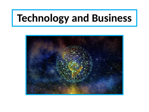 Technology - GCSE (9-1) Business | Teaching Resources