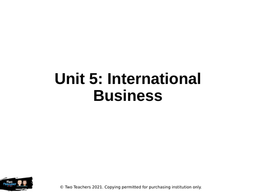BTEC Business Unit 5: International Business Learning Outcome B ...