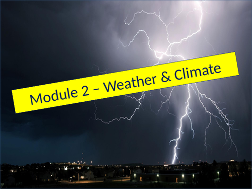 Weather & Climate Module | Teaching Resources