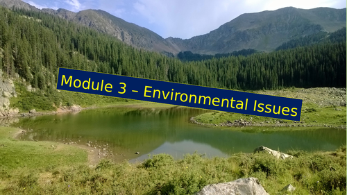 Environmental Issues Module | Teaching Resources