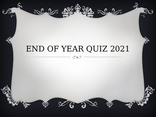 2021 End of Year Summer Quiz | Teaching Resources