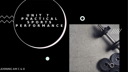 BTEC Unit 7 - Practical Sports Performance | Teaching Resources