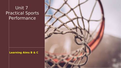 BTEC Unit 7 - Practical Sports Performance | Teaching Resources