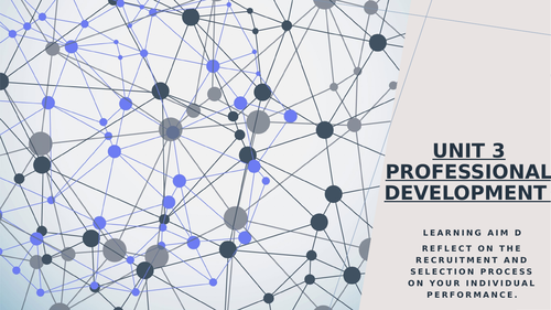 BTEC Unit 3 - Professional Development | Teaching Resources