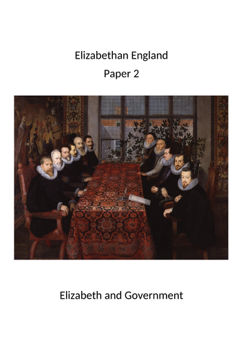 Elizabethan England revision workbook: Elizabethan Government ...