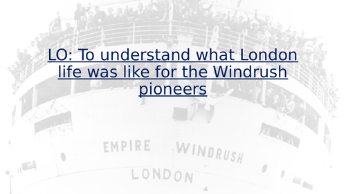 The Windrush Generation Y5/6 | Teaching Resources