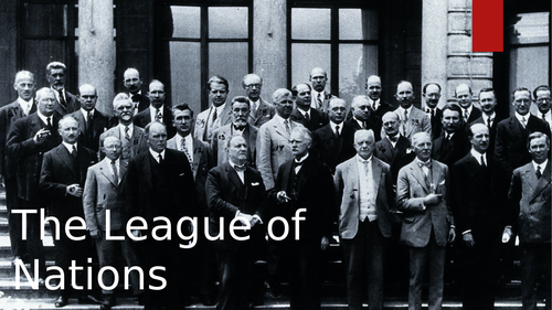 AQA 9-1 The League of Nations (L2) | Teaching Resources