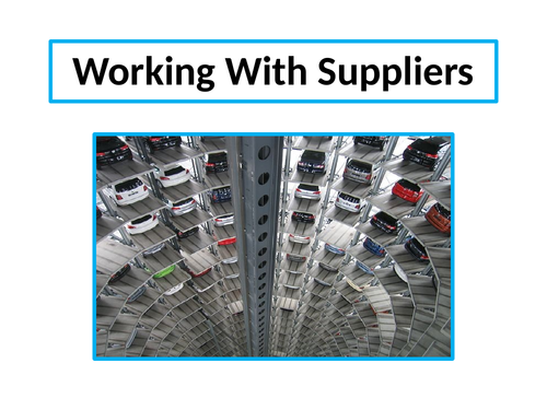 Working with Suppliers - GCSE (9-1) Business | Teaching Resources