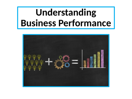 Understanding Business Performance - GCSE (9-1) Business | Teaching ...