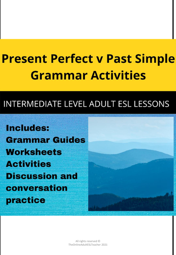 Present Perfect v Past Simple (Grammar Activities) | Teaching Resources