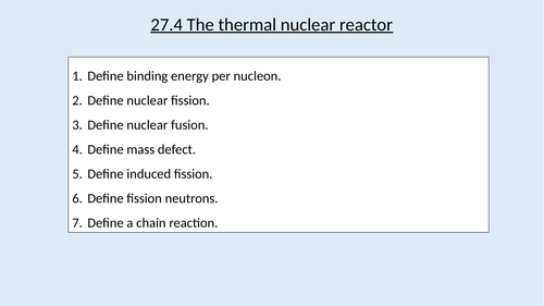 A level Physics (27.4) The thermal nuclear reactor (Nuclear energy ...