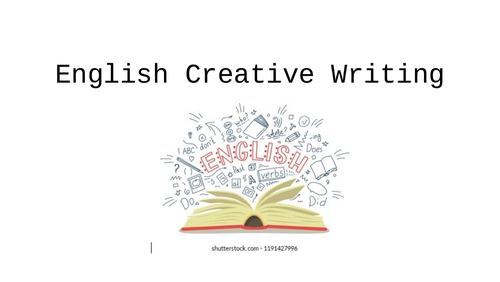 English Creative Writing Booklet / PPT | Teaching Resources