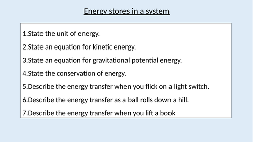 AQA GCSE Physics (4.1.1.1) - Energy - Energy stores in a system ...