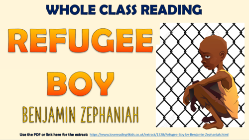 Refugee Boy - Whole Class Reading Session! | Teaching Resources