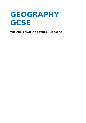 GCSE AQA GEOGRAPHY GRADE 9 Notes - Natural Hazards | Teaching Resources GCSE AQA GEOGRAPHY GRADE 9 Notes - Natural Hazards | Teaching Resources