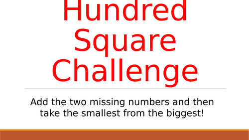 Hundred Square Challenge - fun mental maths activity - over 20 slides ...