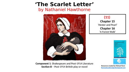 GCSE English Literature: (11) The Scarlet Letter – Chapters 15 and 16 ...