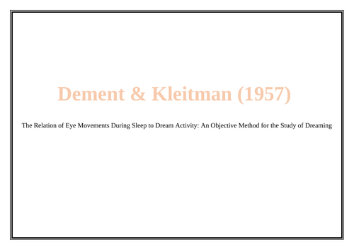 CIE Alevel Psychology - Dement and Kleitman Booklet | Teaching Resources