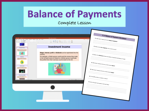 Balance of Payments - A level Economics (Theme 2) | Teaching Resources