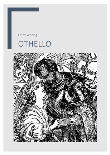 Othello: Essay Writing | Teaching Resources