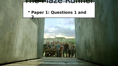Paper 1: Question 2 The Maze Runner | Teaching Resources