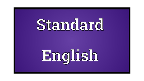 Standard English | Teaching Resources