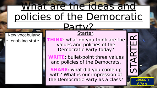 Edexcel A Level USA Politics Lessons 33-35 (Democratic Party ...