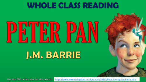 Peter Pan - J.M. Barrie - Whole Class Reading Session! | Teaching Resources