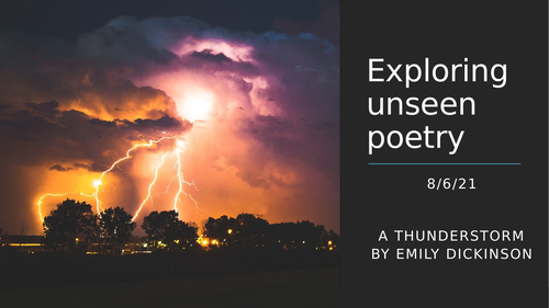 Unseen poetry for KS3 13+ English Literature - A Thunderstorm ...