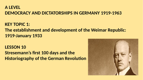 A LEVEL DEMOCRACY AND DICTATORSHIPS IN GERMANY,1919-1963. THE WHOLE OF ...