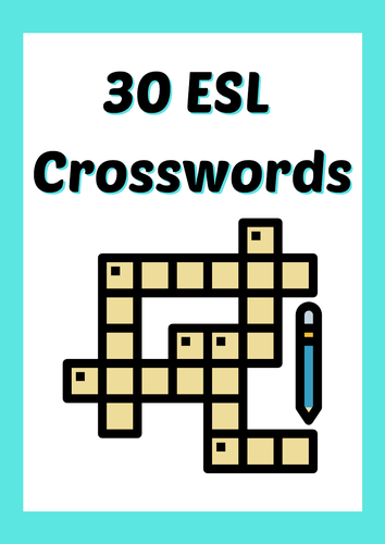 30 ESL Vocabulary Crosswords | Teaching Resources