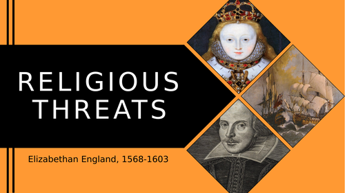 Elizabethan England - Religious opposition | Teaching Resources