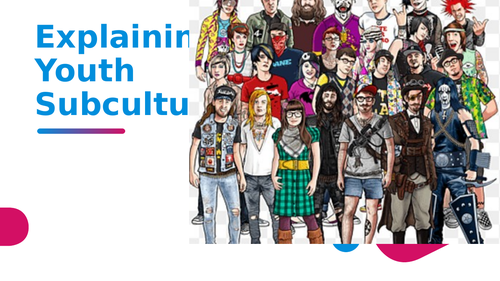 OCR A Level Sociology YOUTH SUBCULTURE | Teaching Resources