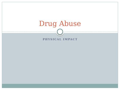 PSHCE KS4 Drug abuse (Year 10) | Teaching Resources