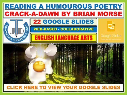 READING A HUMOUROUS POETRY: CRACK-A-DAWN - GOOGLE SLIDES | Teaching ...