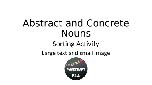 Abstract and Concrete Nouns | Word Sort | Flashcards | EDITABLE ...