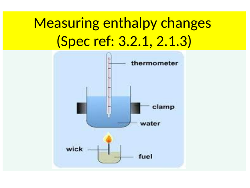 OCR A-level Chemistry - Enthalpy | Teaching Resources