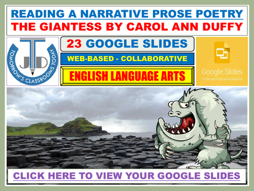 READING A NARRATIVE POETRY: THE GIANTESS - GOOGLE SLIDES | Teaching ...