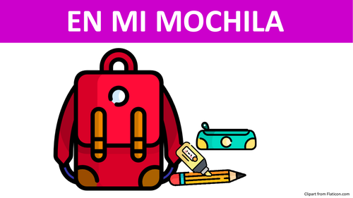 En mi mochila - In my backpack | Teaching Resources