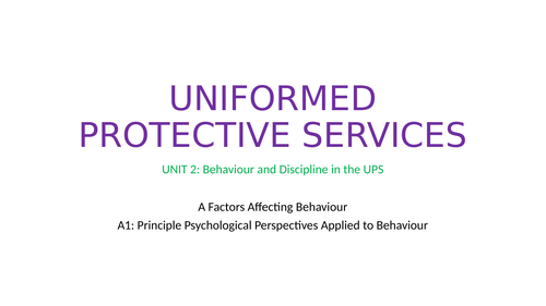 UNIFORMED PROTECTIVE SERVICES BTEC Nationals 2020 - working mats ...