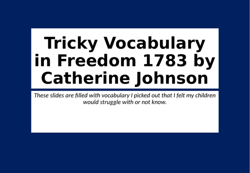 Vocabulary-Freedom 1783 by Catherine Johnson | Teaching Resources