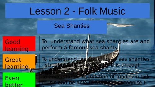 Folk Music - Sea Shanties & Irish Traditional Music Slides & Tasks ...