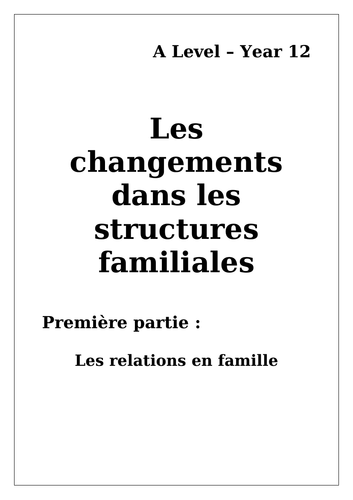 French A level - les relations en famille (three lessons) | Teaching ...