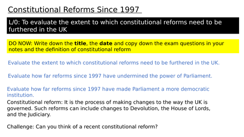 Constitutional reforms since 1997 | Teaching Resources