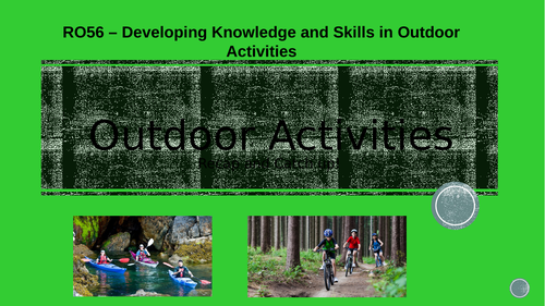 OCR Sports Studies R056 Outdoor Activities LO1-LO5 | Teaching Resources