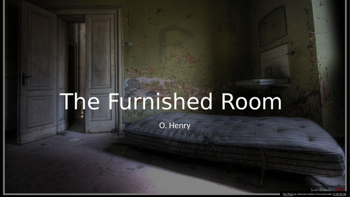 The Furnished Room, by O. Henri | Teaching Resources