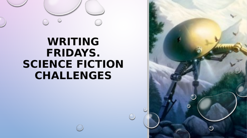 Science Fiction Creative Writing - Writing Friday's | Teaching Resources