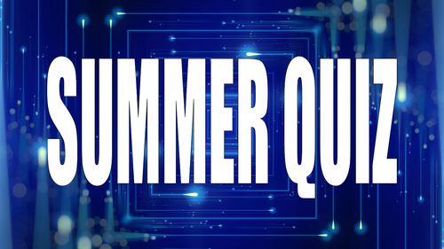 End of term Summer Quiz | Teaching Resources