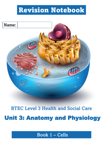 BTEC Health & Social Care: Unit 3 - Cells Illustrated Revision Notebook | Teaching Resources