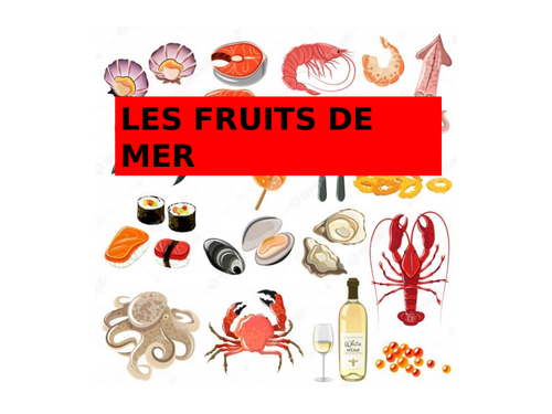 LES FRUITS DE MER | Teaching Resources